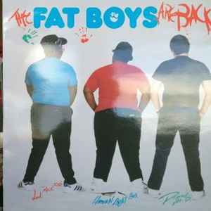 Fat Boys ‎– The Fat Boys Are Back (1985) | Magazin de CD, Vinyl ...